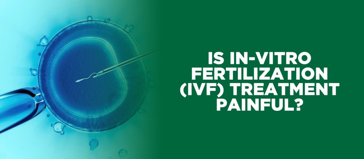 Is IVF Treatment Painful?